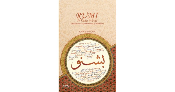 RUMI | In Other Words Introduction to Commentaries of Mathnawi